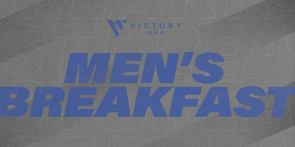 Victory Mens Breakfast - Midtown, Victory Church - Midtown, Atlanta, 9 ...