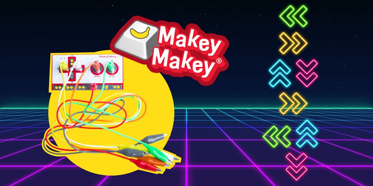Dance Dance with Makey Makeys (AH Bracks Library + Creative Space), AH ...