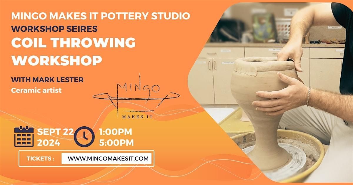 Coil Throwing Workshop, Mingo Pottery Studio, Fort Lauderdale, 22 ...
