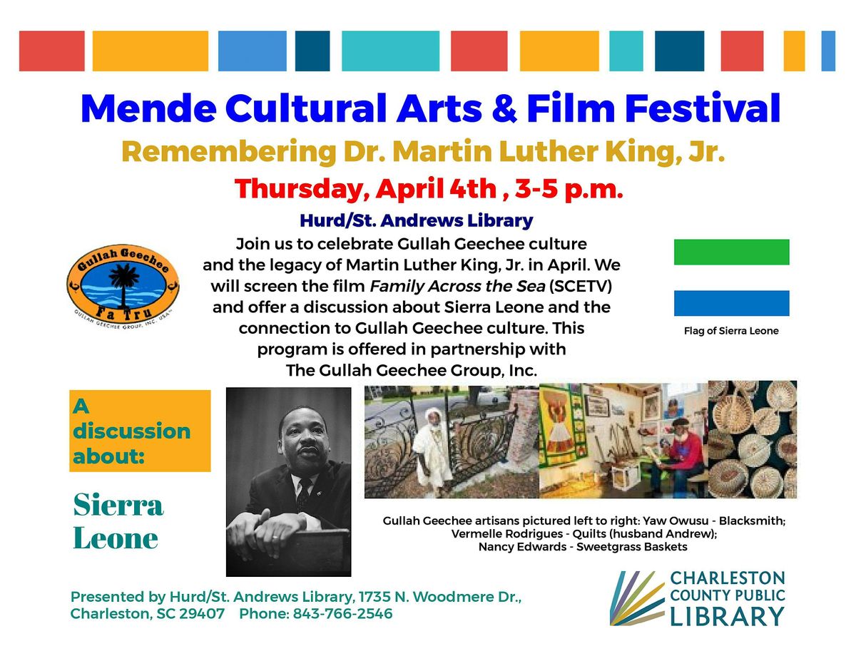 Mende Cultural Arts Film Festival lst Thursdays April 4th MLK, Jr ...