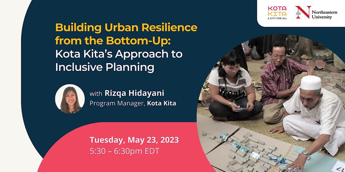 Urban Resilience from the Bottom-Up: Our Approach to Inclusive Planning ...
