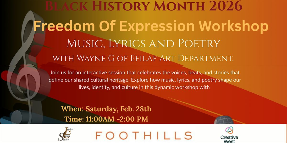 Black History Month - Freedom of Expression Workshop, Foothills, Fort ...