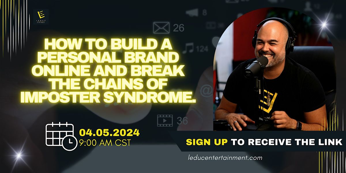 How Build a Personal Brand online and break the chains of Imposter ...