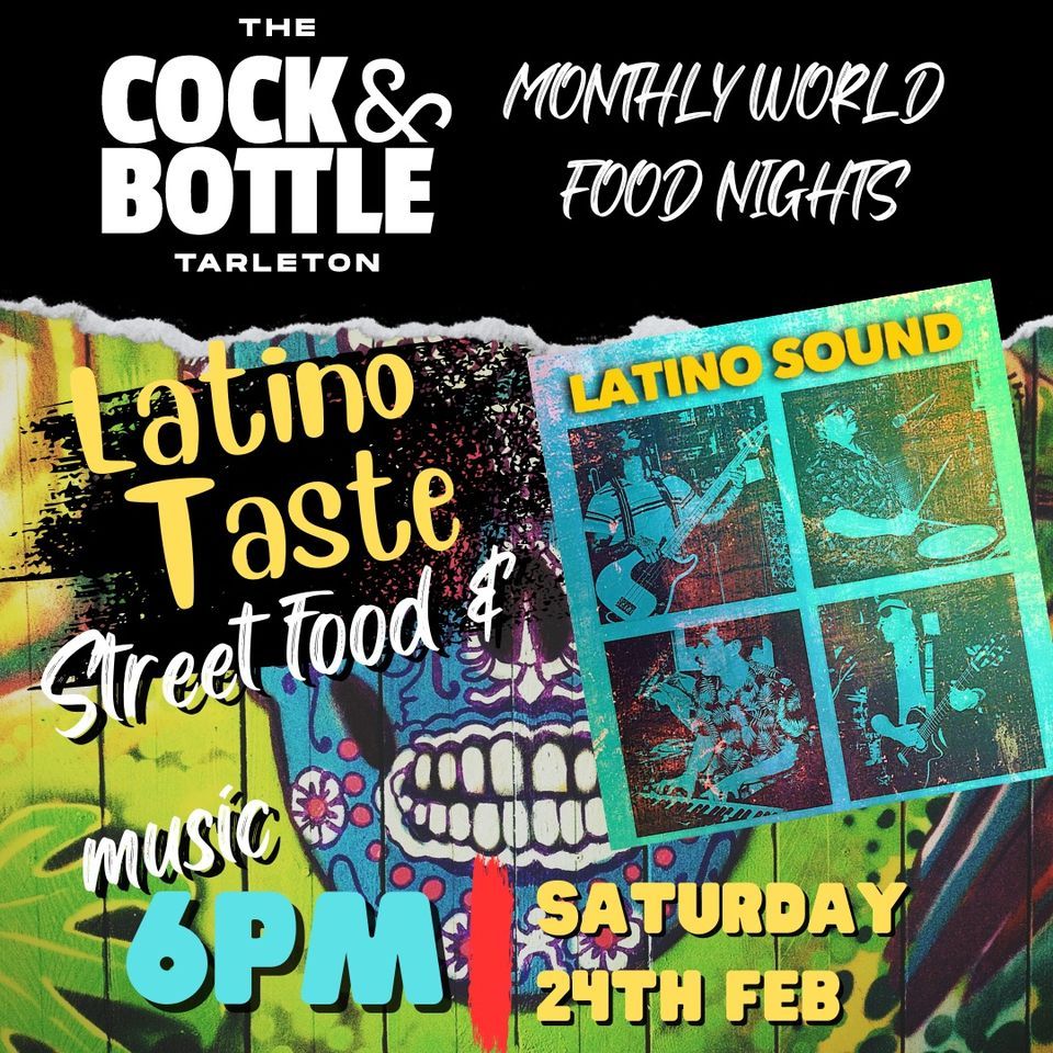 Latino Food & Music Night , 70 Church Road, Tarleton, Preston, 24 ...