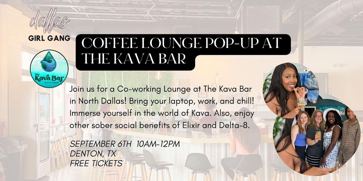 Coffee Lounge at The Kava Bar, The Kava Bar, Dallas, 6 September
