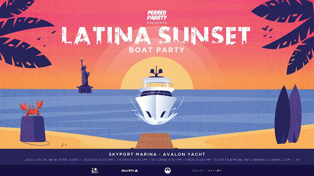 LATIN SUNSET BOAT PARTY | Statue of Liberty Boat Party at 5PM ...