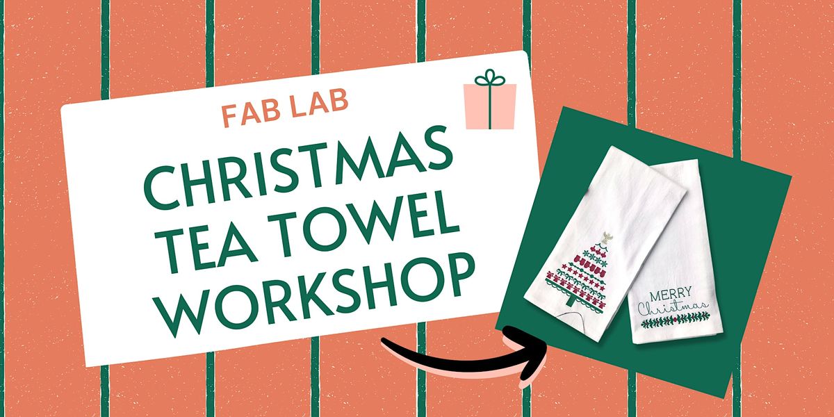 Christmas tea towel workshop, Guille-Alles Library, St Peter Port, 2 ...