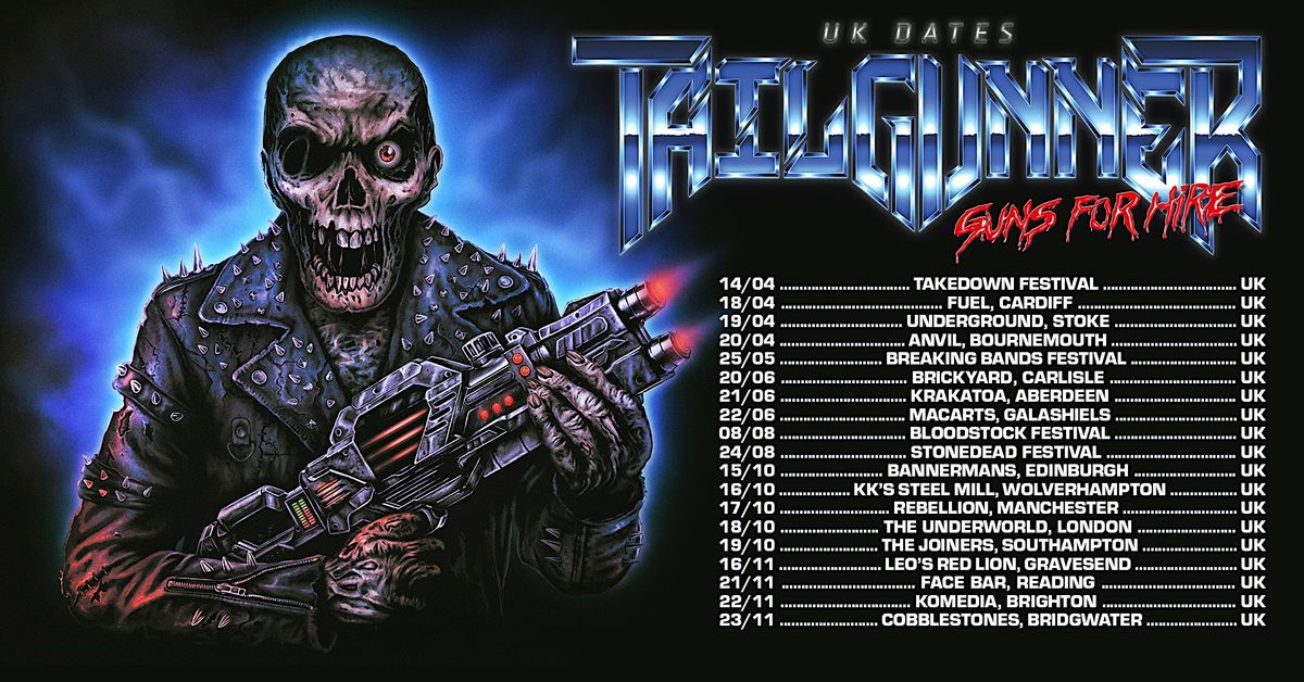 TAILGUNNER + Special Guests Reading Facebar, The Face Bar, Reading, 21 ...