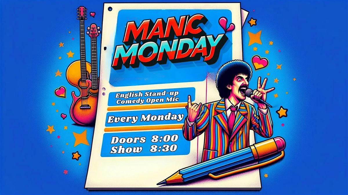 English Stand Up Comedy Show in Friedrichshain - Manic Monday Open Mic ...