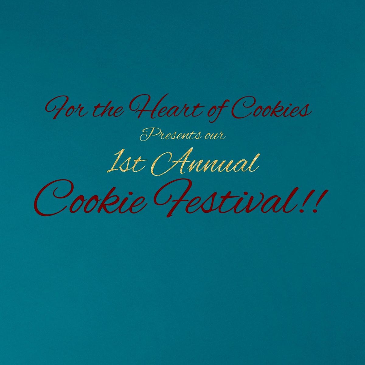 For the Heart of Cookies 1st Annual Cookie Festival, Ambrosia Orchard ...