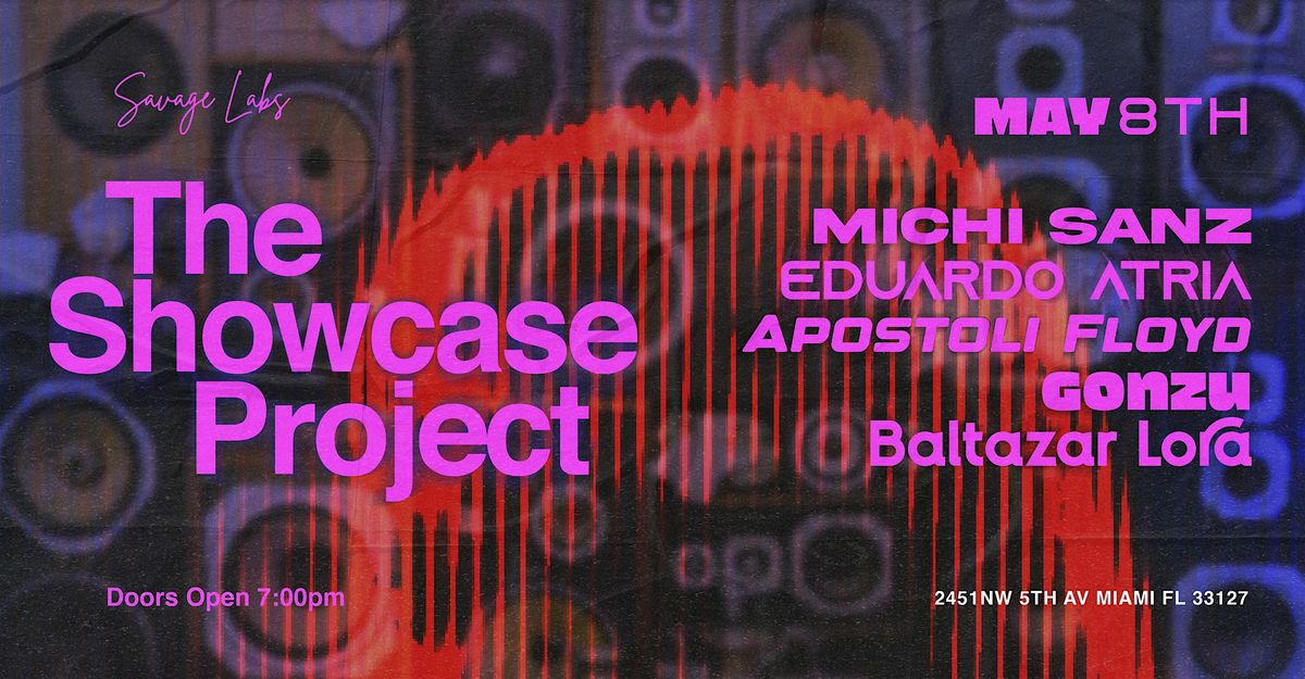 The Showcase Project- Miami New Rock, Savage Labs Wynwood, Miami, 8 May ...