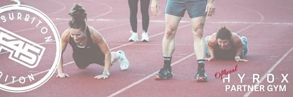 HYROX X F45 Surbiton - Track Events XCEL Walton Athletics Track ...