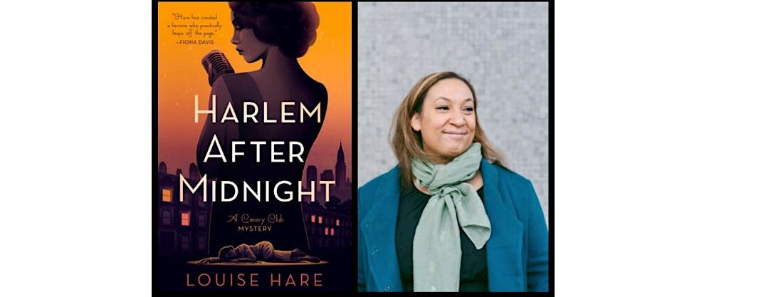 BHM 2023: Louise Hare - Harlem After Midnight, Ealing Central Library ...