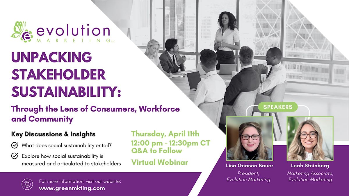 Unpacking Sustainability: Through the Lens of Stakeholders, April 11 ...