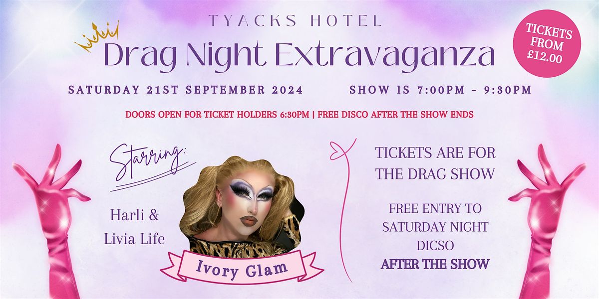 Tyacks Hotel Drag Night Extravaganza, Tyacks Hotel, Camborne, 21 ...
