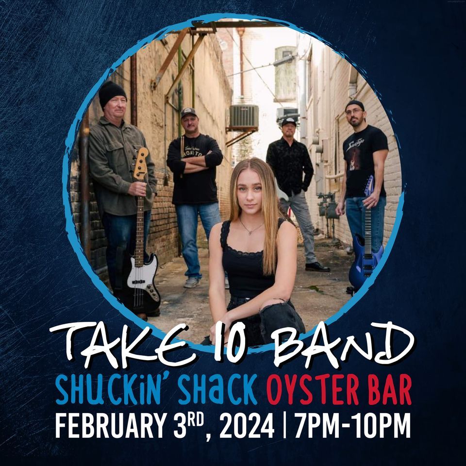 Take 10 Band | Live Music @ The Shack, Shuckin' Shack Oyster Bar ...