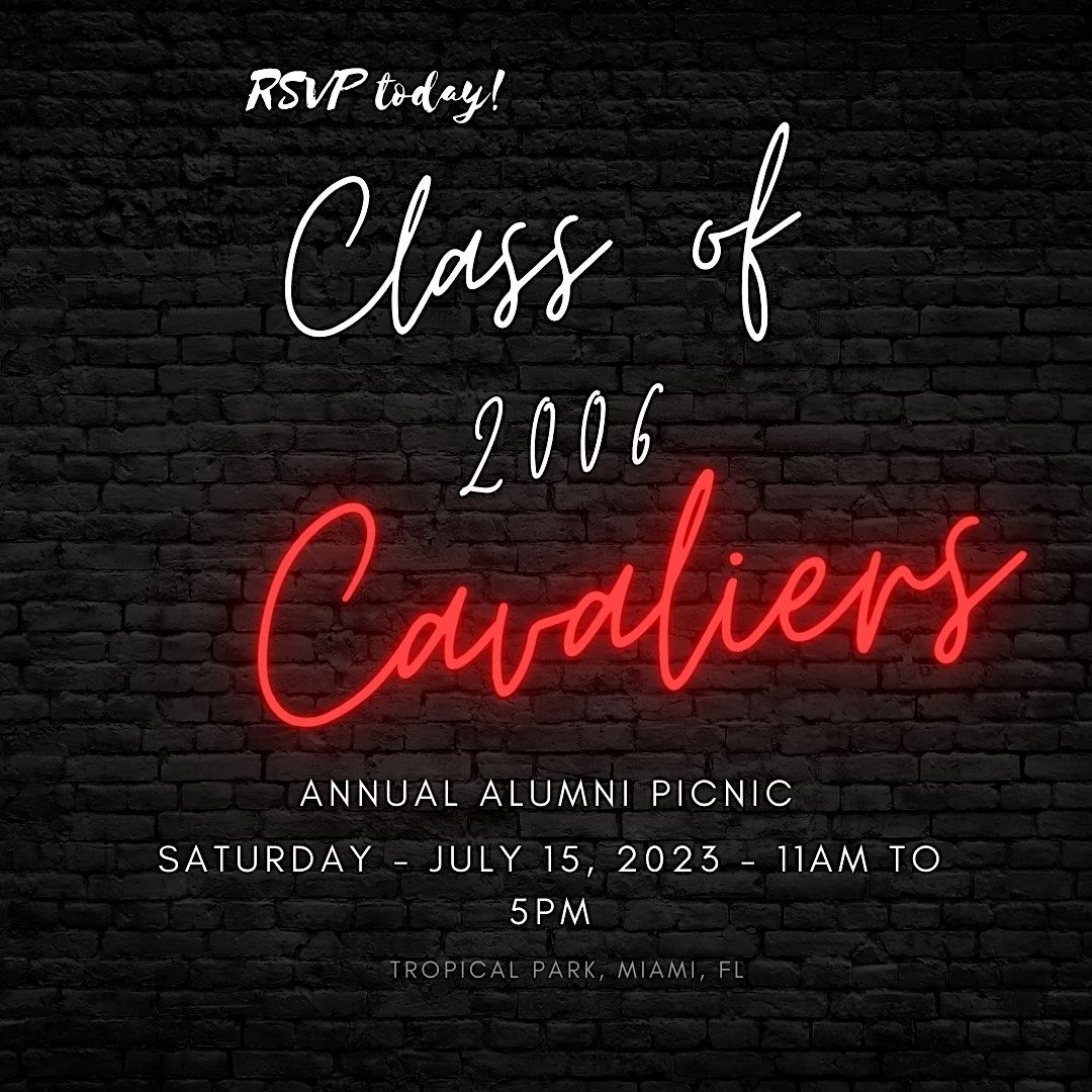 Coral Gables Class of 2006 Annual Picnic, Tropical Park, Miami, 15 July ...