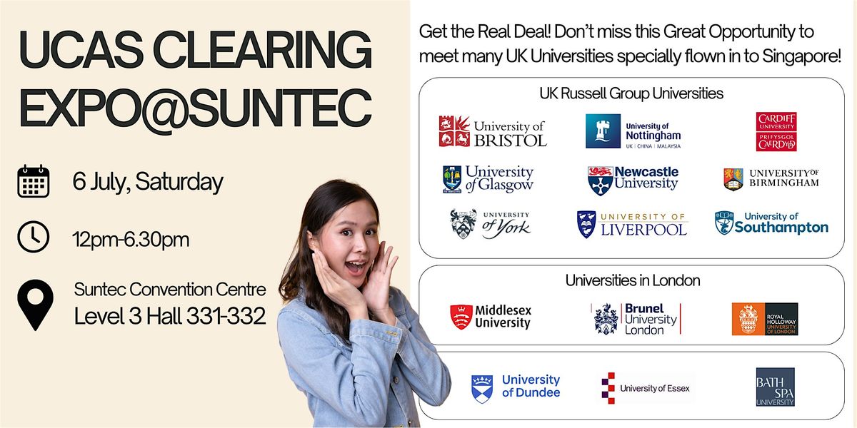 UCAS CLEARING EXPO@Suntec - 6 July, Saturday, Suntec Convention Centre ...