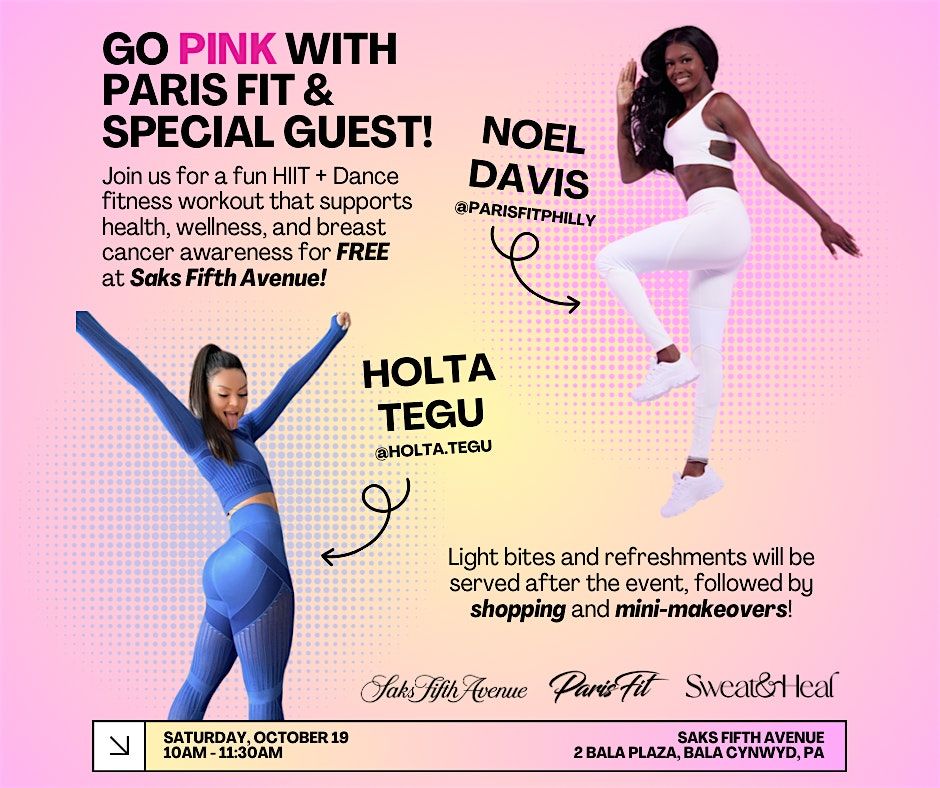 Go PINK at Saks Fifth Avenue with Paris Fit & Holta Tegu!, Saks Fifth ...