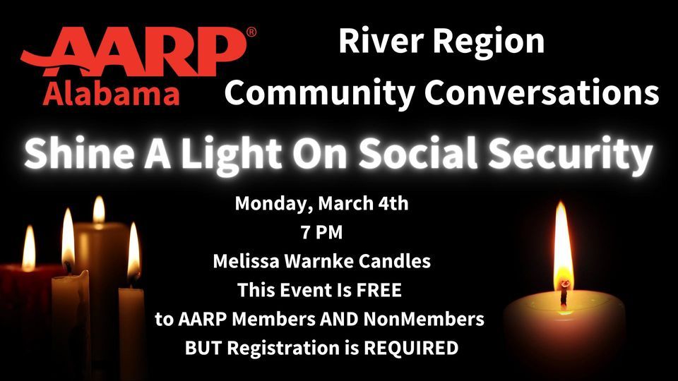 River Region Community Conversations: Shine A Light On Social Security ...