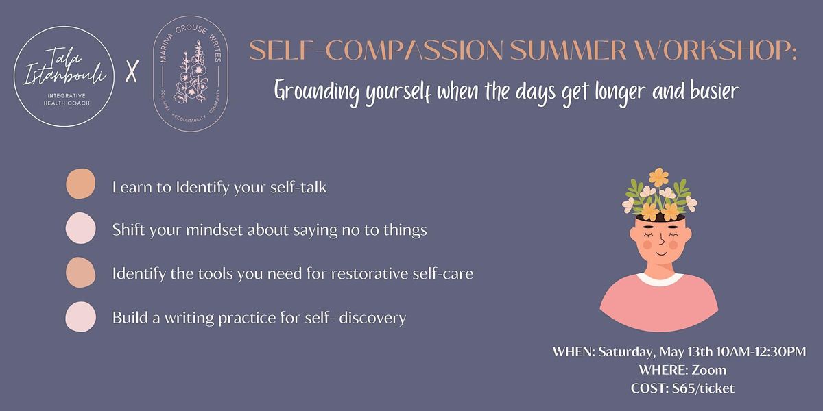Self-Compassion Summer: Grounding yourself as the days get longer ...