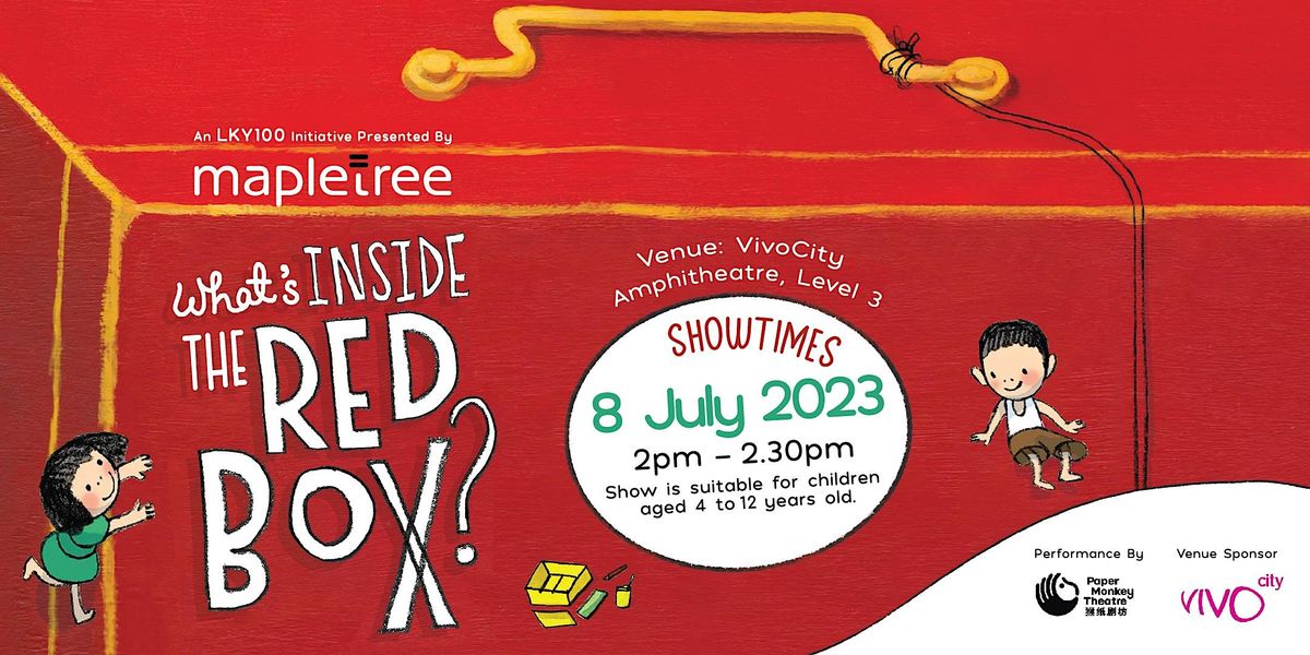 Whats Inside the Red Box? (8 July, 2pm), VivoCity, Amphitheatre ...