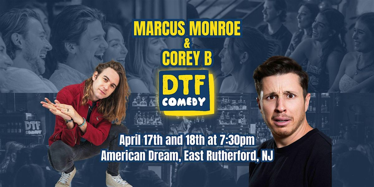 Corey B and Marcus Monroe at American Dream, House Of 'Que at the ...