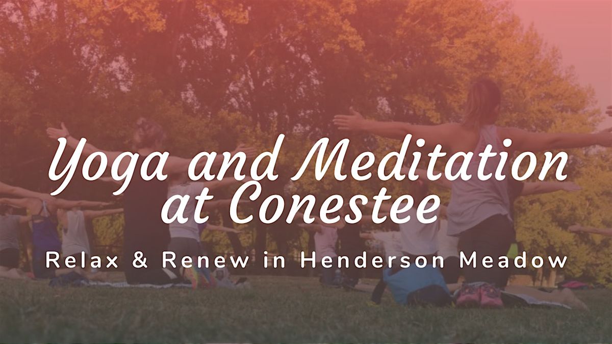 Yoga and Meditation at Conestee Nature Preserve - 8/17, Conestee Nature ...