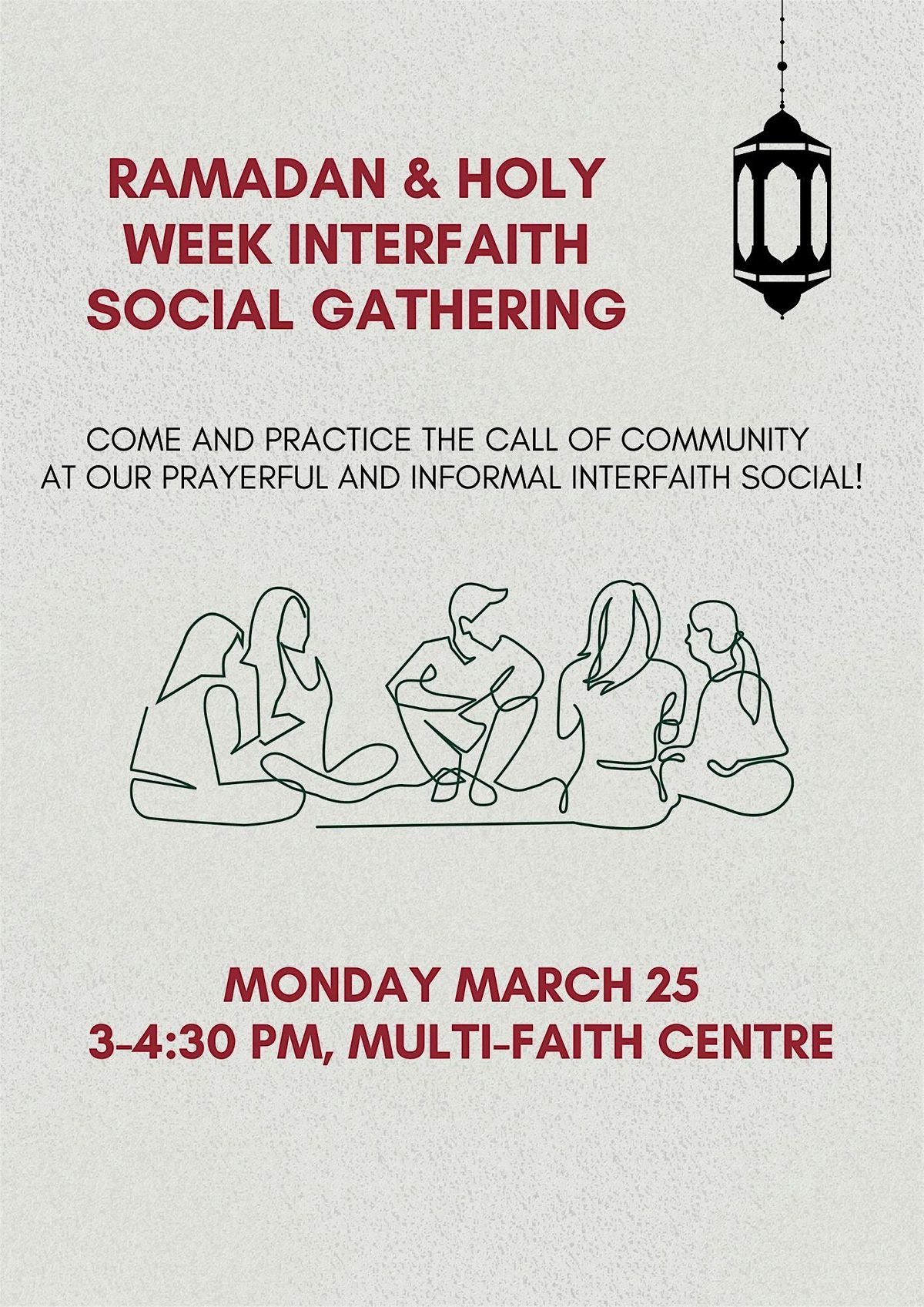 Ramadan and Holy Week Interfaith Social, Multi-Faith Centre, Toronto ...