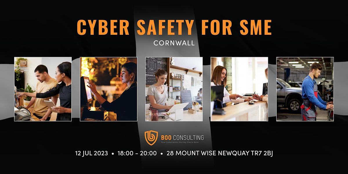 Cyber Safety for SME - Cornwall, Boo Consulting Limited, Newquay, 12 ...