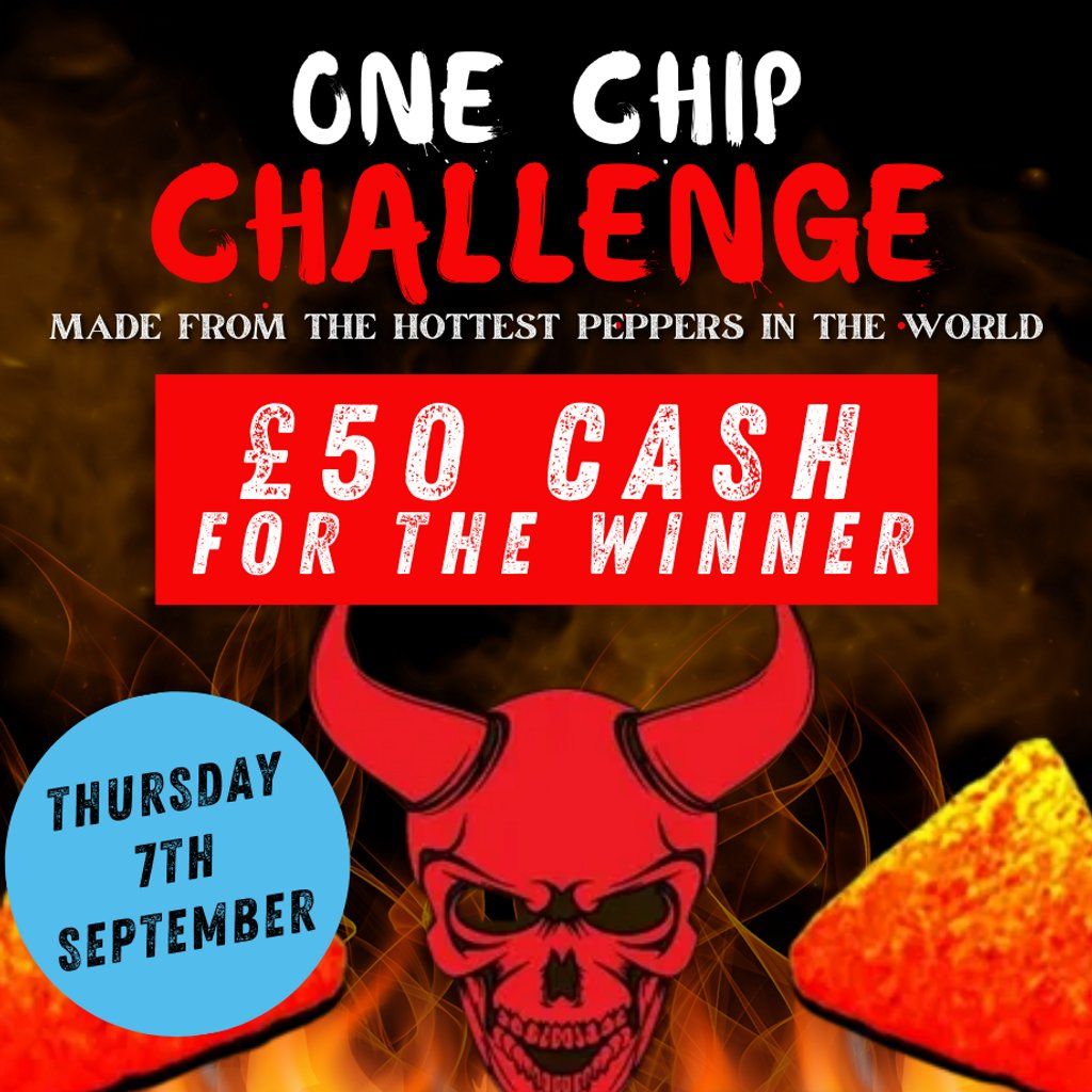 One Chip Challenge | Sky Blue Tavern, Sky Blue Tavern, Coventry ...