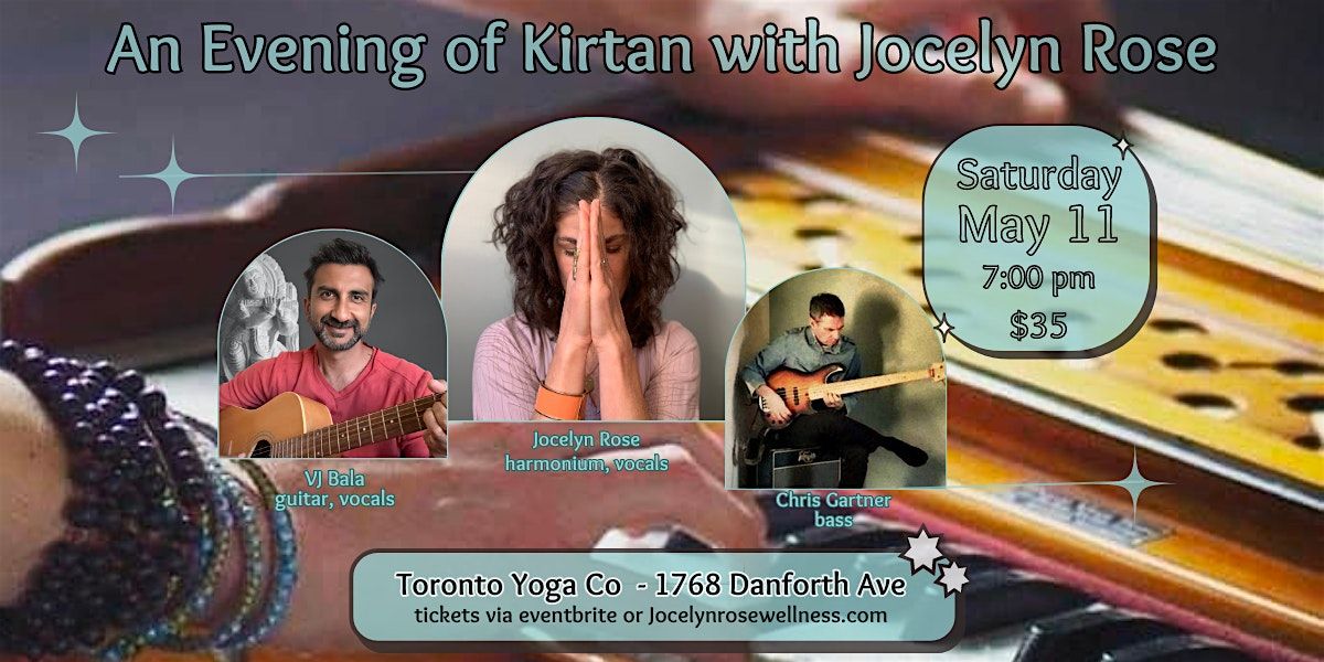 An Evening of Kirtan with Jocelyn Rose, Chris Gartner + VJ Bala ...