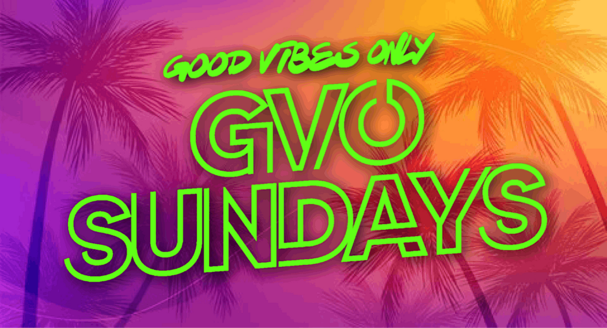 GVO Sundays, BLEND LOUNGE, Queens, 10 July to 9 June | AllEvents.in