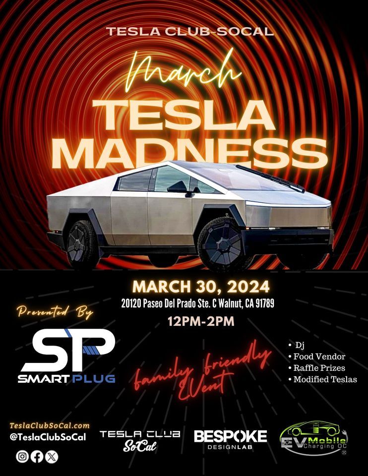 March Tesla Madness, Bespoke Design Lab, Walnut, March 30 2024 ...