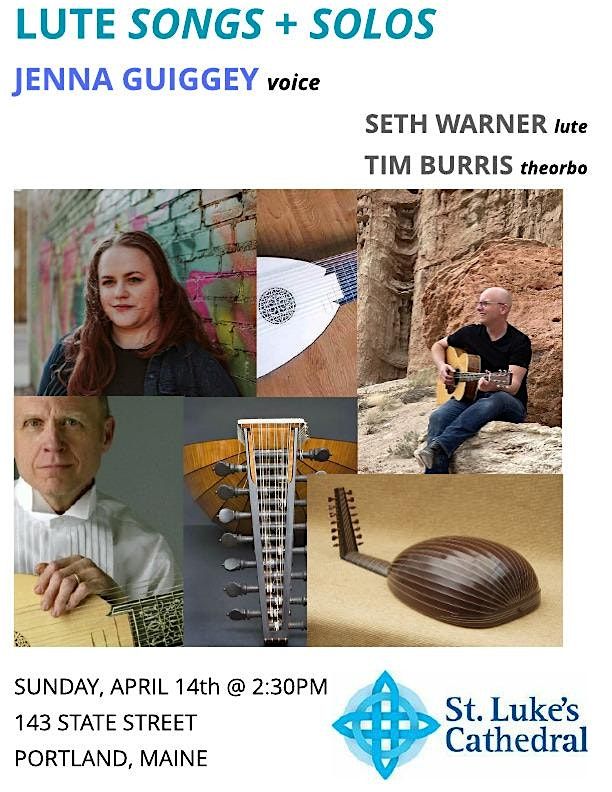 Lute Songs + Solos: Jenna Guiggey / Seth Warner / Tim Burris, Cathedral ...