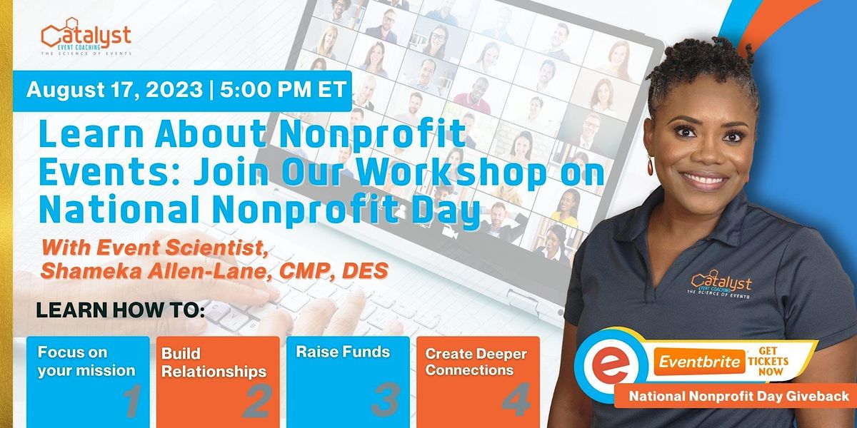 Learn About Nonprofit Events: Join Our Workshop on National Nonprofit ...