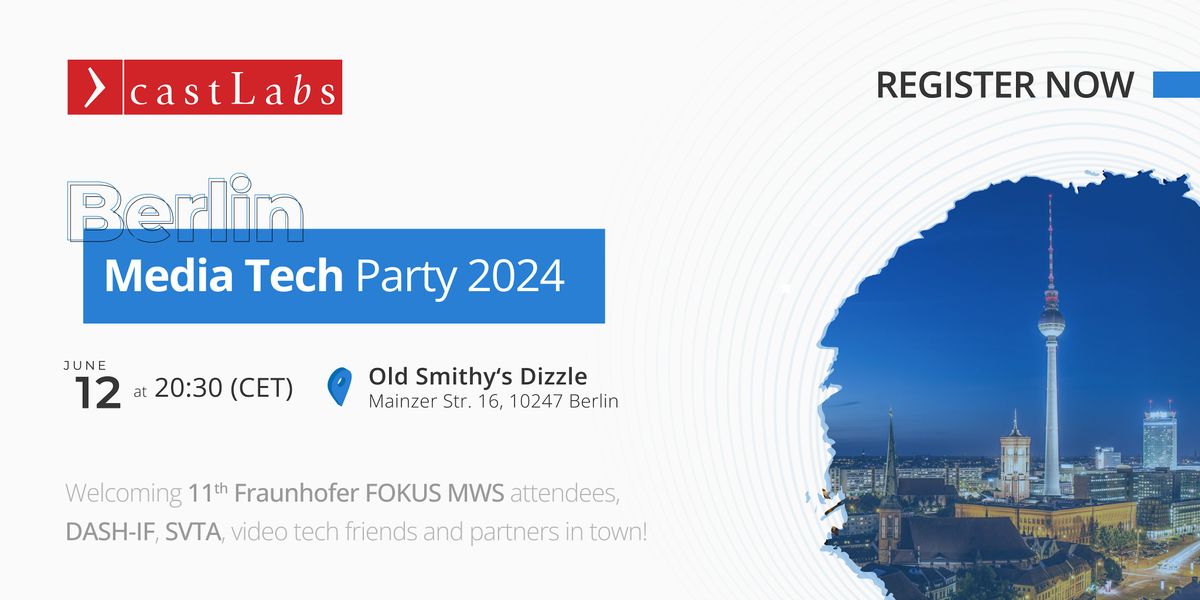 Berlin Media Tech Party 2024 by castLabs, OSD Event GmbH, Berlin, 12 June 2024 | AllEvents.in