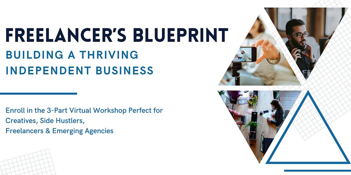 Freelancers Blueprint: Building a Thriving Independent Business, March ...