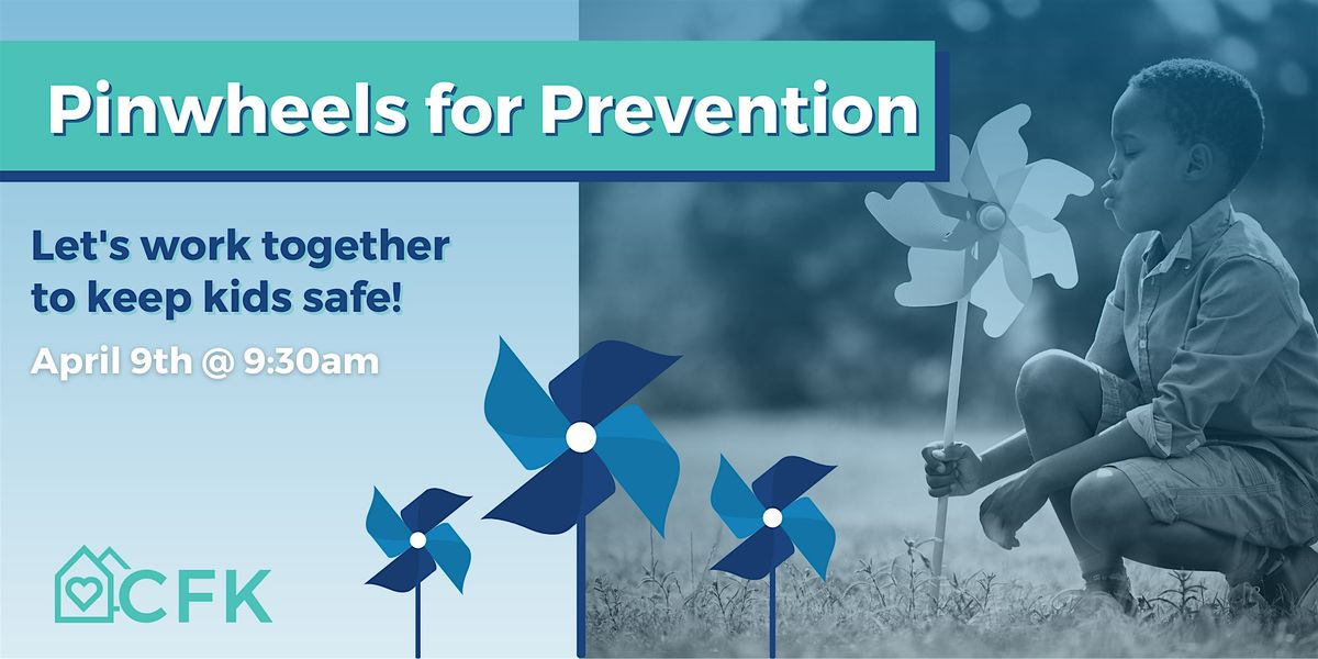 Pinwheels for Prevention 2024, Congregations for Kids, Charlotte, 9 ...