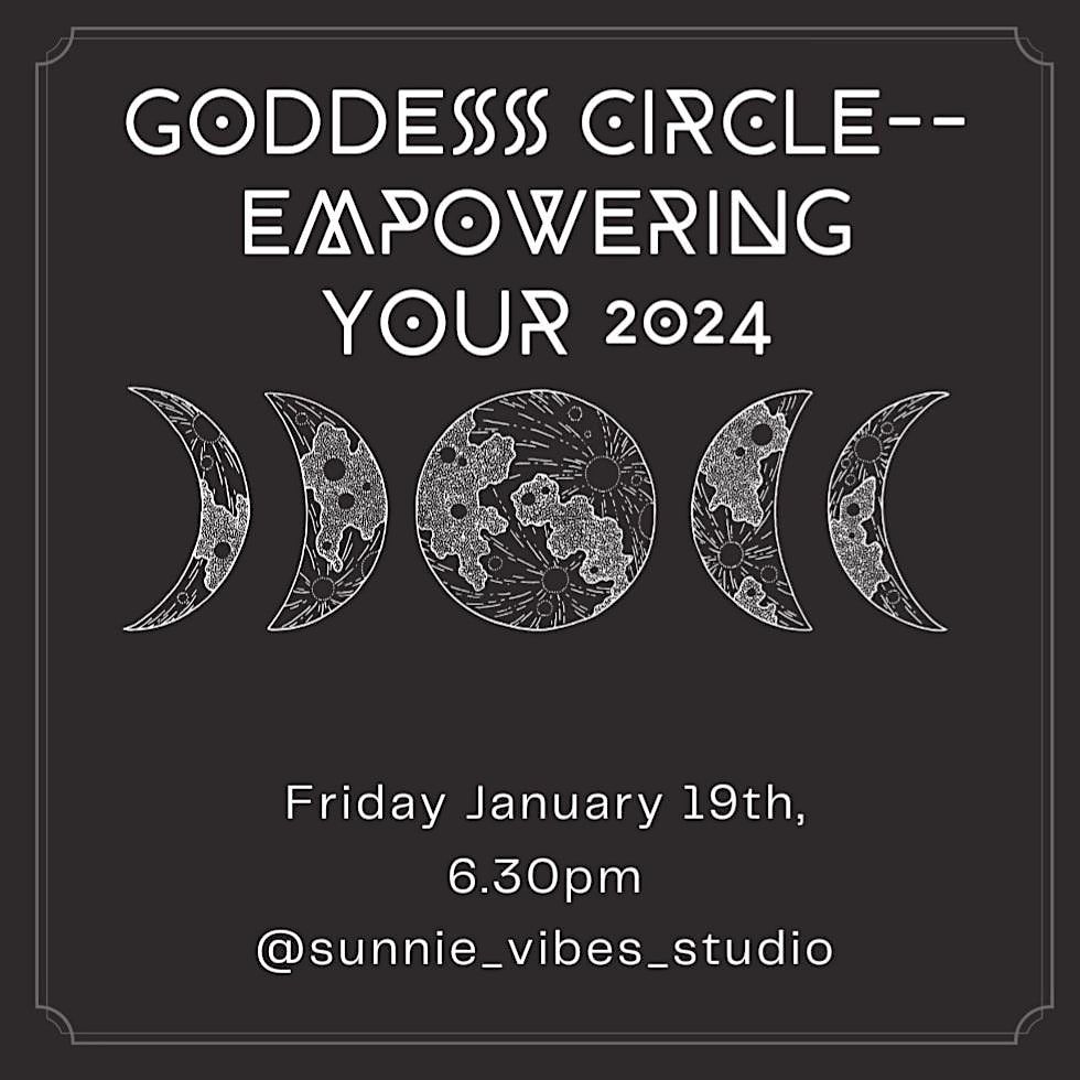 Goddess Circle Empowering 2024 with Victoria Zaitz, Sunnie Vibes Studio ...