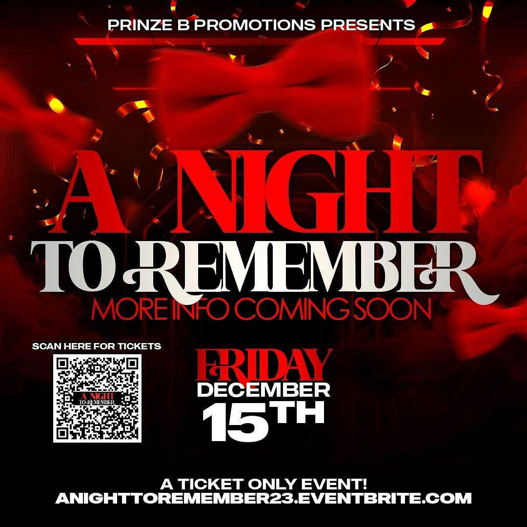 A NIGHT TO REMEMBER, 13 December to 14 December | AllEvents