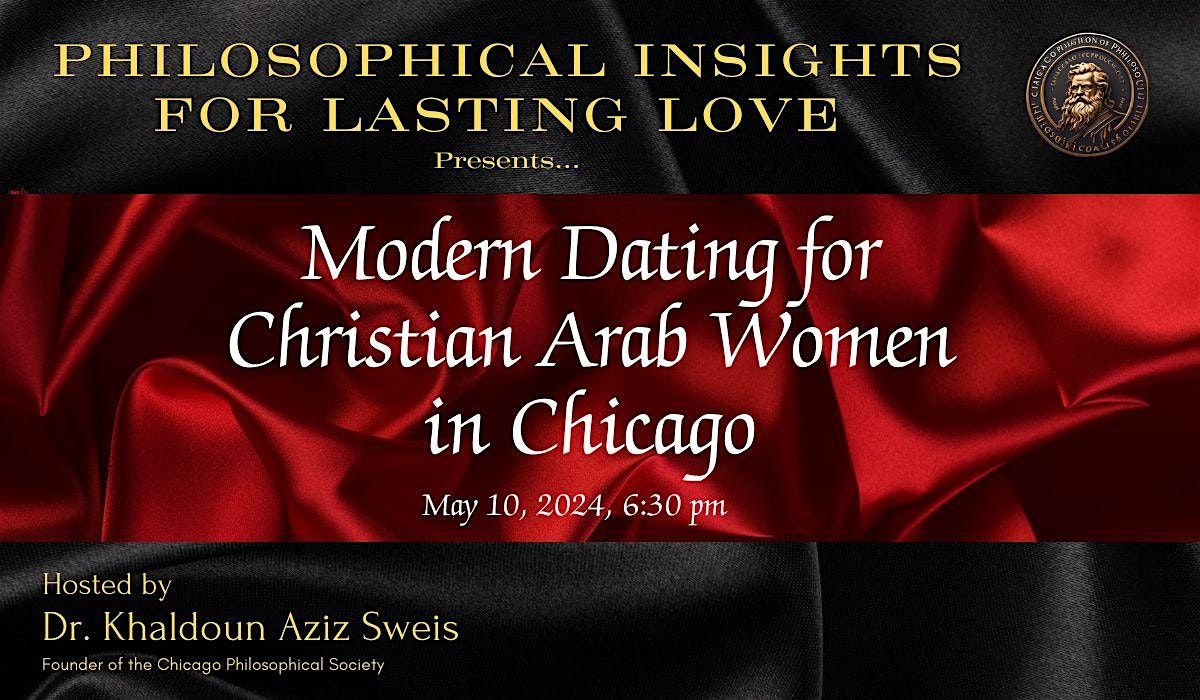 Modern Dating for Christian Arab Women of Chicago, 333 E Ontario St ...