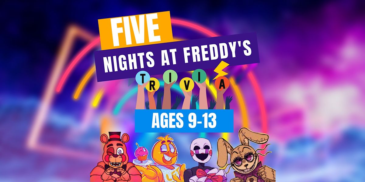 FNAF | Five Nights at Freddys Trivia, December 31 2022 | Online Event ...