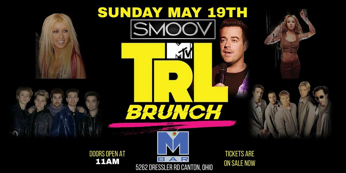 DJ SMOOVs MTV TRL BRUNCH PARTY, Mbar, Canton, 19 May 2024 | AllEvents