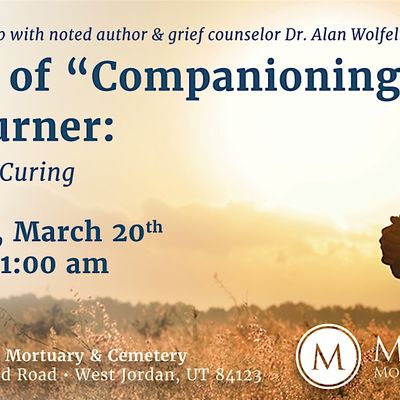 Dr. Alan Wolfelt Exclusive Workshop: The Art of "Companioning ...