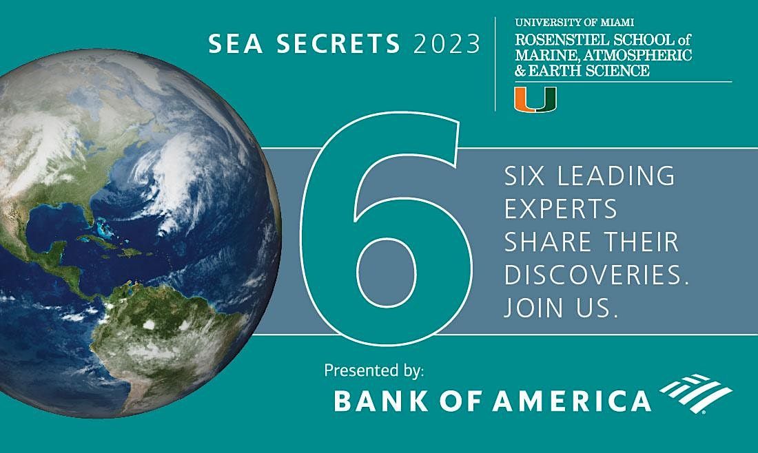 Sea Secrets Lecture Series 2024 with Brian Soden, Ph.D., Rosenstiel ...