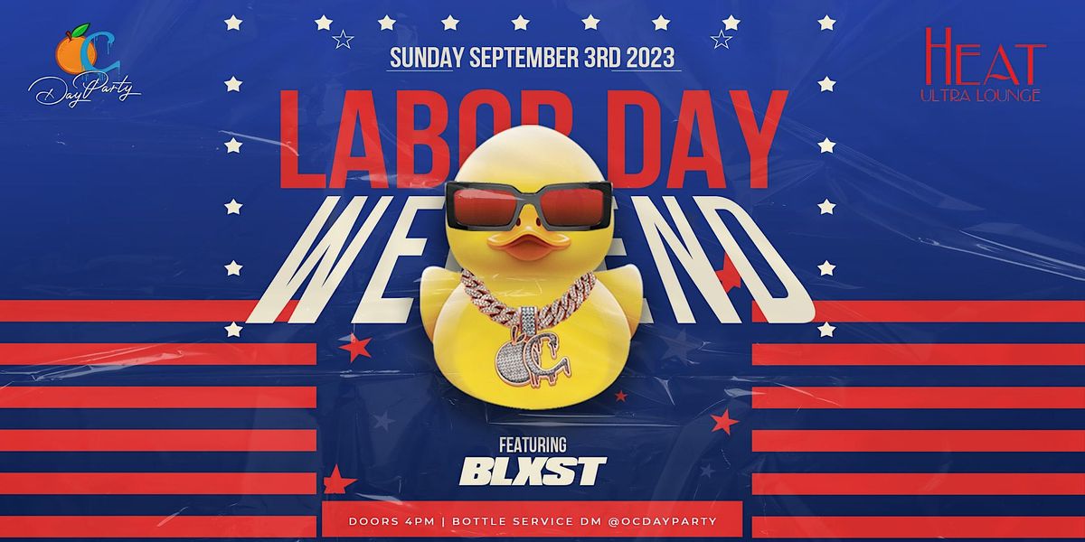 LDW OC DAY PARTY @ HEAT FT. BLXST, HEAT Ultra Lounge, Anaheim, 3 ...