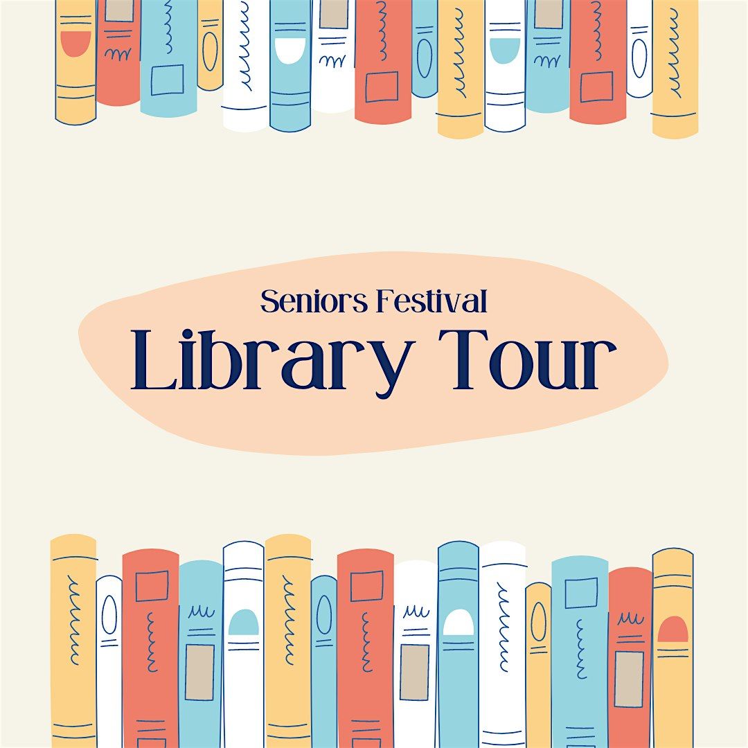 Seniors Festival: FREE TOUR Harry Bailey Memorial Library, Harry Bailey ...