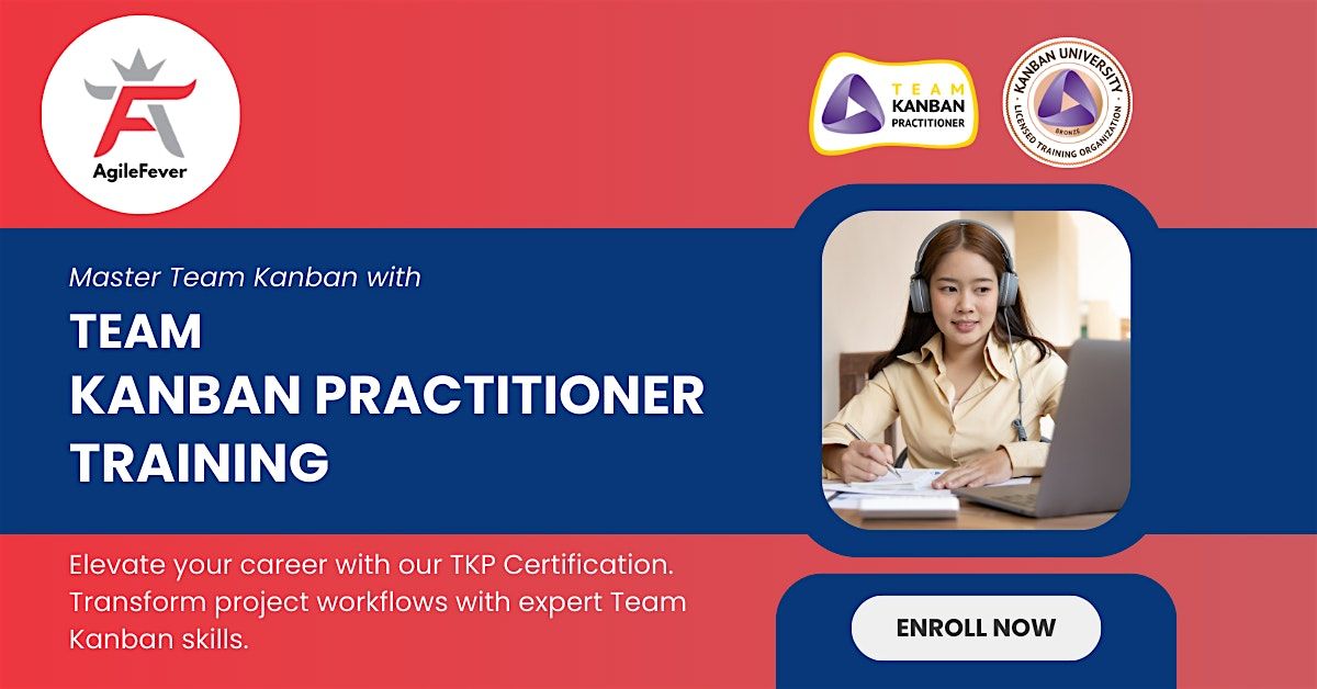 Team Kanban Practitioner (TKP) -Weekend, June 1 2024 | Online Event ...