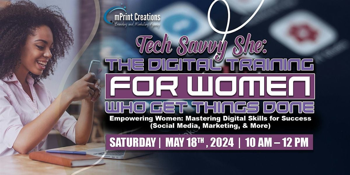 Tech Savvy She: The Digital Training for Women Who Get Things Done ...